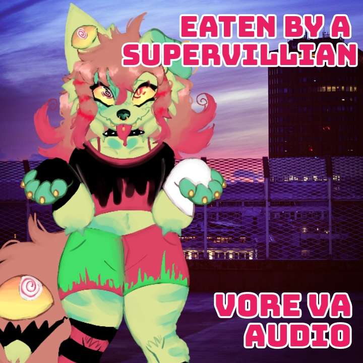 "[Vore ASMR Roleplay] Eaten by Supervillian [NB4A] [Public Post]" by ianaro Voices from Patreon ...