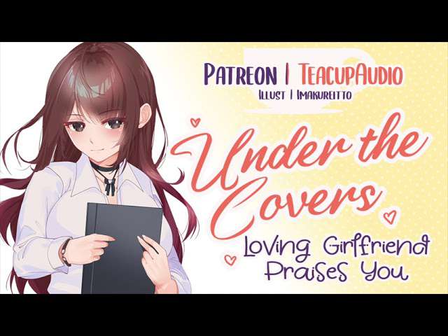 Asmr Rp Girlfriend Comforts You Under The Covers [f4a] By
